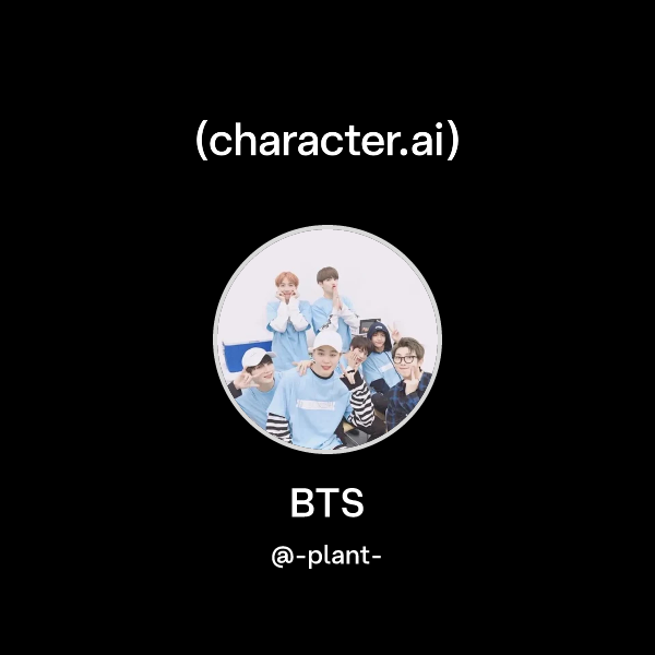 Chat with BTS | character.ai | Personalized AI for every moment of your day