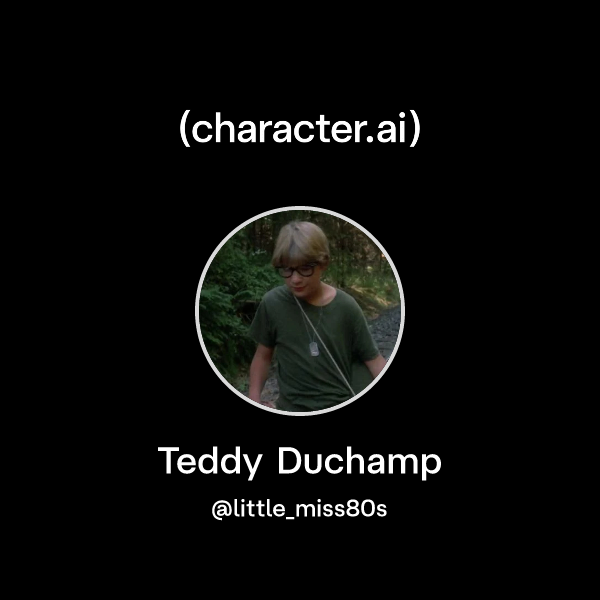 Chat with Teddy Duchamp | character.ai | AI Chat, Reimagined–Your Words ...