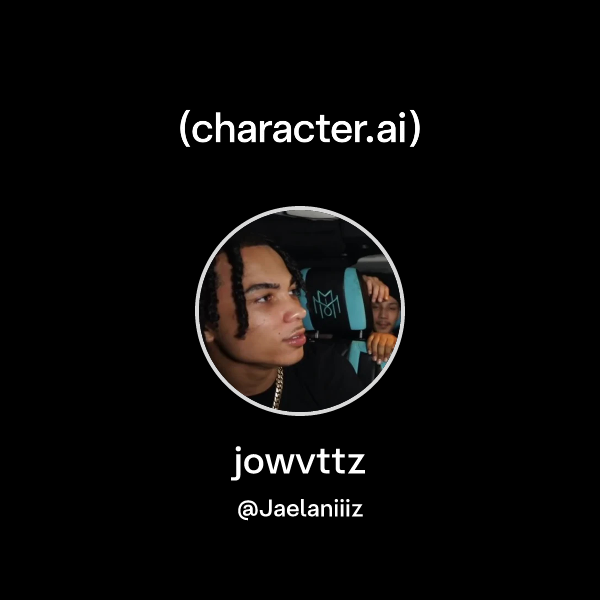 Chat with jowvttz | character.ai | AI Chat, Reimagined–Your Words. Your ...