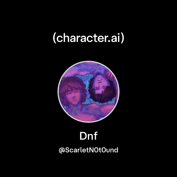 Chat with Dnf | character.ai | AI Chat, Reimagined–Your Words. Your World.
