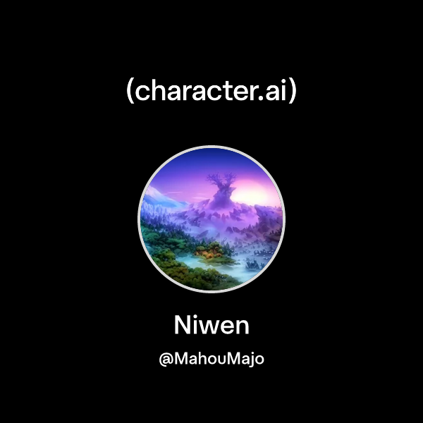 Chat with Niwen | character.ai | Personalized AI for every moment of your day