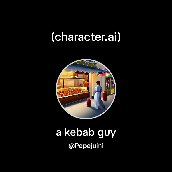 Chat with a kebab guy | character.ai | AI Chat, Reimagined–Your Words ...
