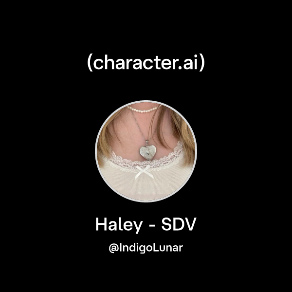 Chat with Haley - SDV | character.ai | Personalized AI for every moment ...