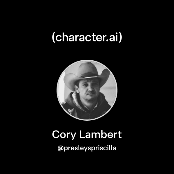 Chat with Cory Lambert | character.ai | AI Chat, Reimagined–Your Words ...