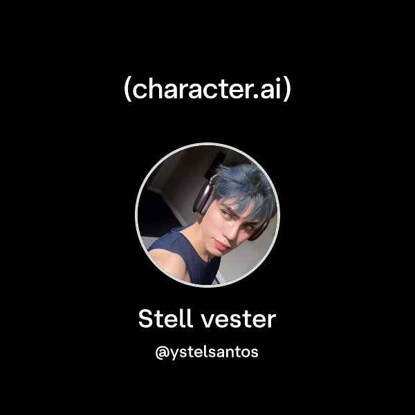 Chat with Stell vester | character.ai | Personalized AI for every ...