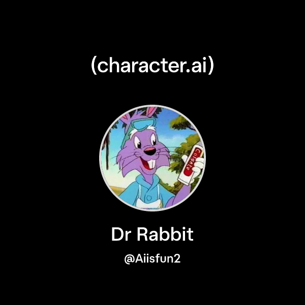 Chat with Dr Rabbit | character.ai | AI Chat, Reimagined–Your Words ...