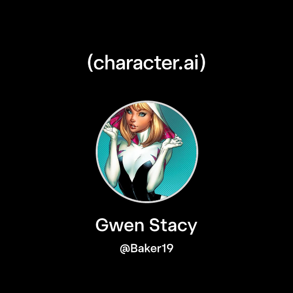 Chat with Gwen Stacy | character.ai | Personalized AI for every moment of your day