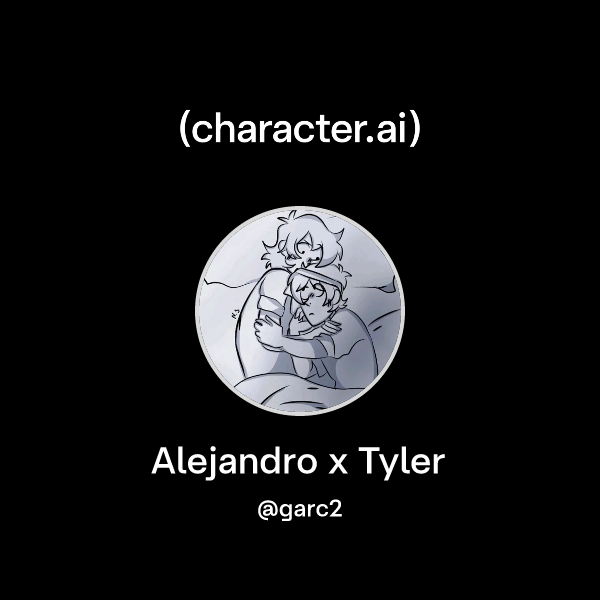 Chat with Alejandro x Tyler | character.ai | Personalized AI for every ...
