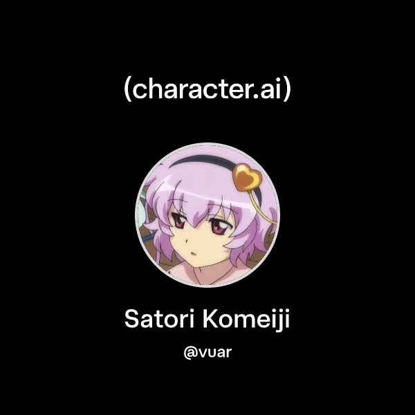 Chat with Satori Komeiji | character.ai | AI Chat, Reimagined–Your Words. Your World.