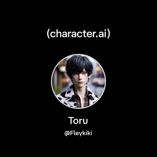 Chat with Toru | character.ai | AI Chat, Reimagined–Your Words. Your World.