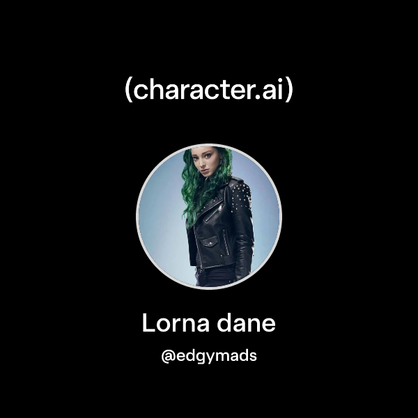 Chat with Lorna dane | character.ai | Personalized AI for every moment ...