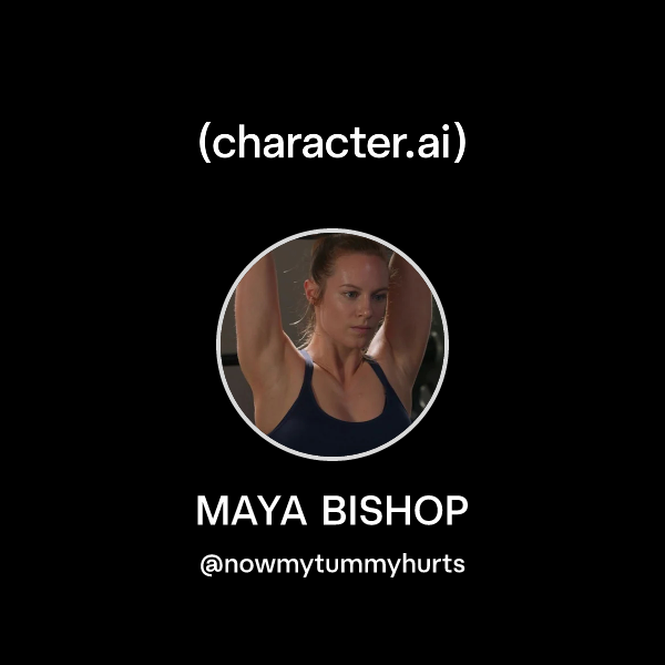 Chat with MAYA BISHOP | character.ai | AI Chat, Reimagined–Your Words ...