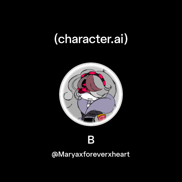 Chat with B | character.ai | AI Chat, Reimagined–Your Words. Your World.