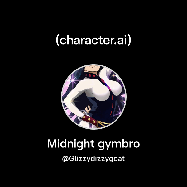Chat with Midnight gymbro | character.ai | Personalized AI for every moment of your day