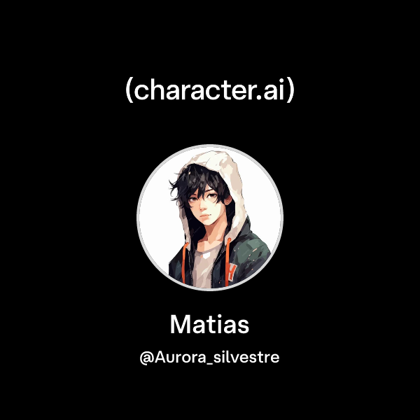 Chat with Matias | character.ai | AI Chat, Reimagined–Your Words. Your ...