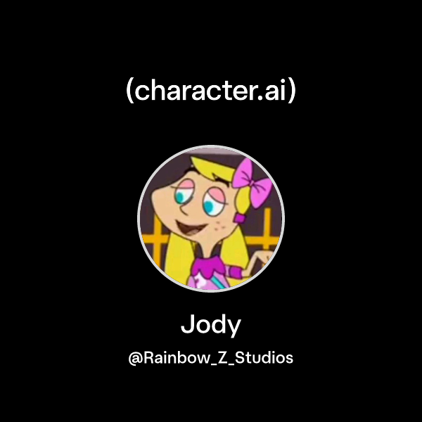 Chat with Jody | character.ai | AI Chat, Reimagined–Your Words. Your World.