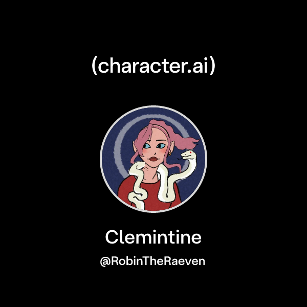 Chat with Clemintine | character.ai | Personalized AI for every moment ...