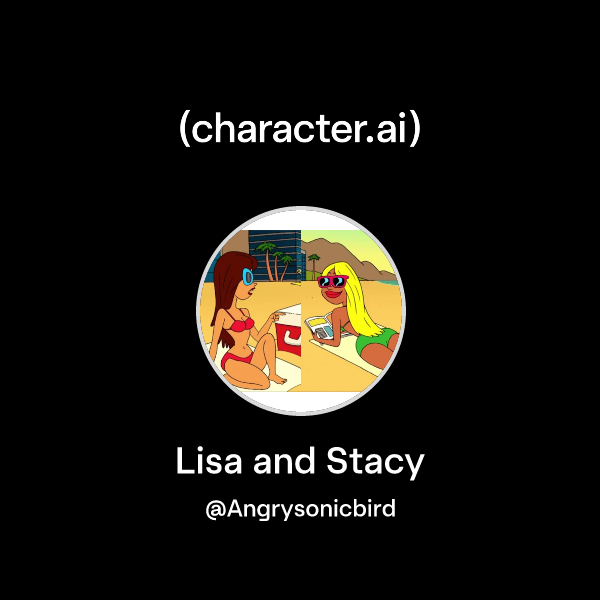Chat with Lisa and Stacy | character.ai | AI Chat, Reimagined–Your ...