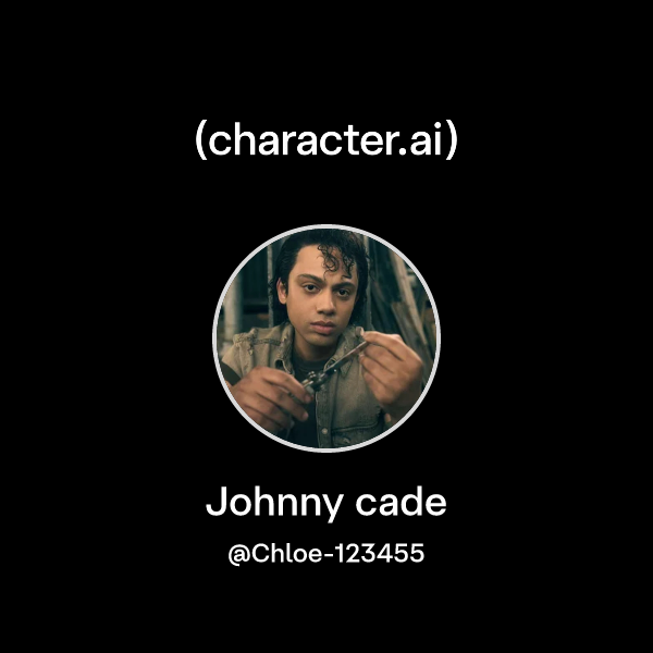 Chat with Johnny cade | character.ai | Personalized AI for every moment ...