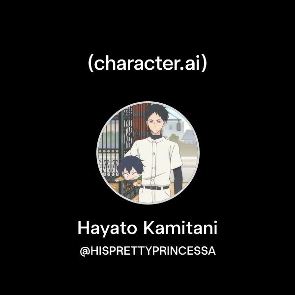 Chat with Hayato Kamitani | character.ai | AI Chat, Reimagined–Your ...