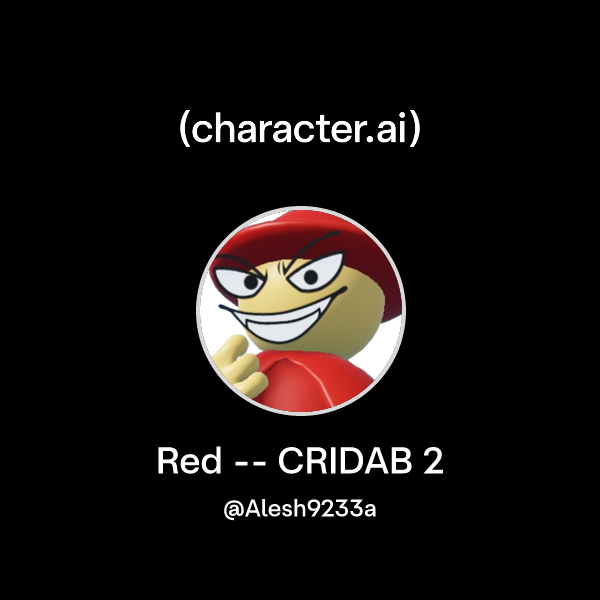 Chat with Red -- CRIDAB 2 | character.ai | Personalized AI for every ...