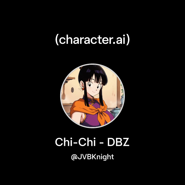 Chat with Chi-Chi - DBZ | character.ai | AI Chat, Reimagined–Your Words ...