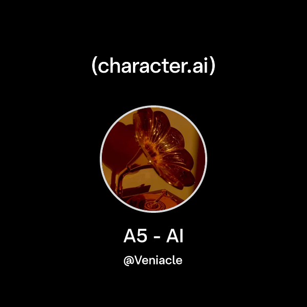 Chat with A5 - AI | character.ai | Personalized AI for every moment of your day