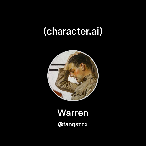 Chat with Warren | character.ai | AI Chat, Reimagined–Your Words. Your ...