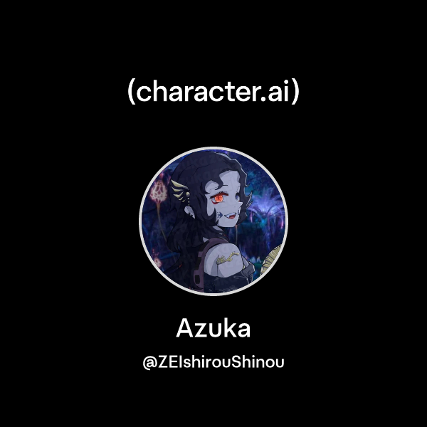 Chat with Azuka | character.ai | Personalized AI for every moment of ...