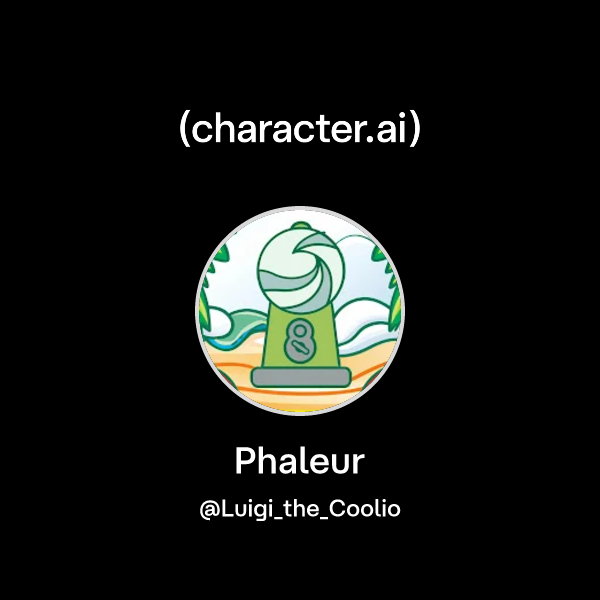 Chat with Phaleur | character.ai | Personalized AI for every moment of ...