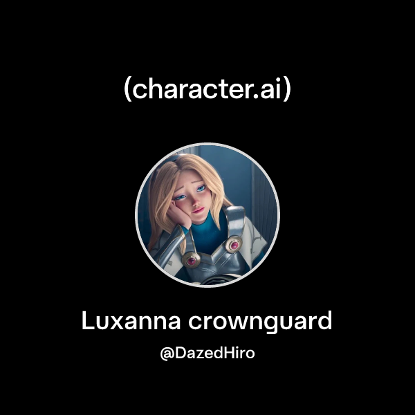 Chat with Luxanna crownguard | character.ai | AI Chat, Reimagined–Your ...