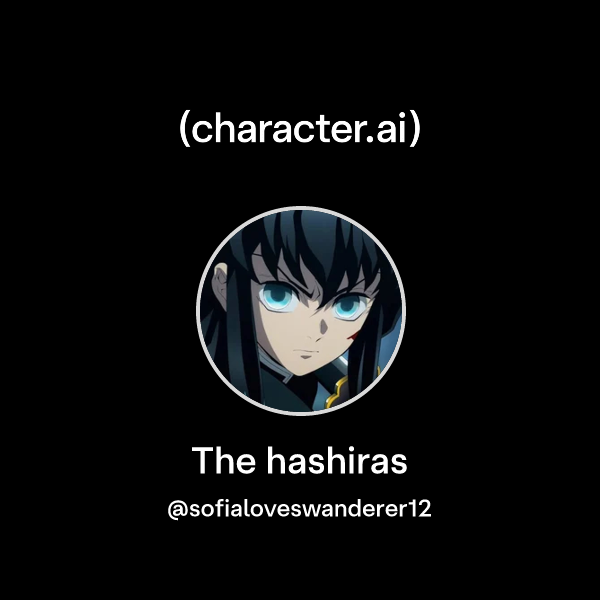 Chat with The hashiras | character.ai | Personalized AI for every moment of your day