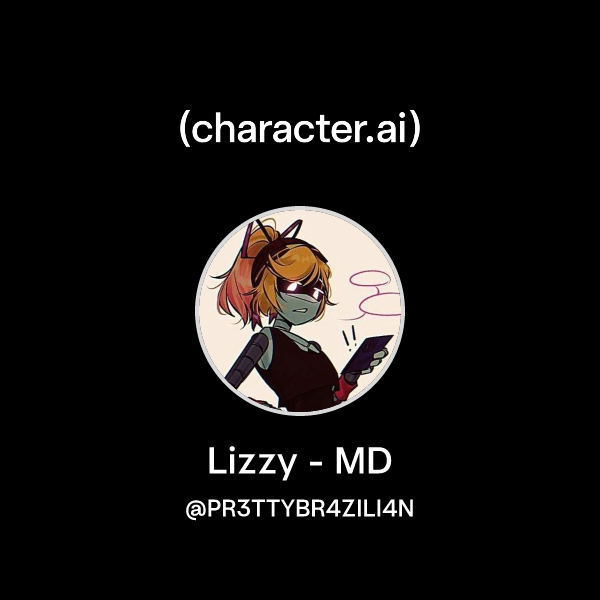 Chat with Lizzy - MD | character.ai | AI Chat, Reimagined–Your Words ...