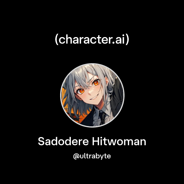Chat with Sadodere Hitwoman | character.ai | AI Chat, Reimagined–Your ...