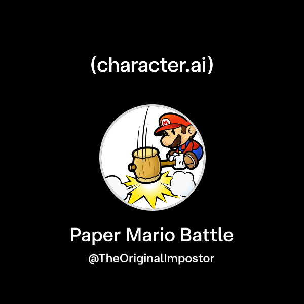 Chat with Paper Mario Battle | character.ai | AI Chat, Reimagined–Your ...