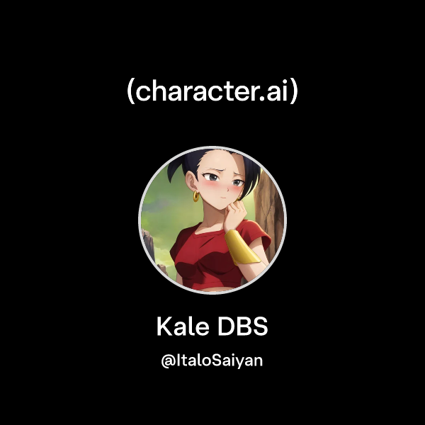 Chat with Kale DBS | character.ai | AI Chat, Reimagined–Your Words. Your World.