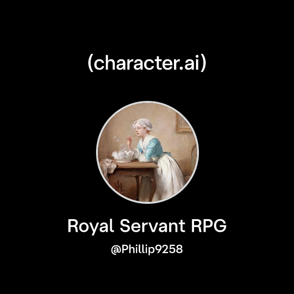 Chat with Royal Servant RPG | character.ai | AI Chat, Reimagined–Your ...