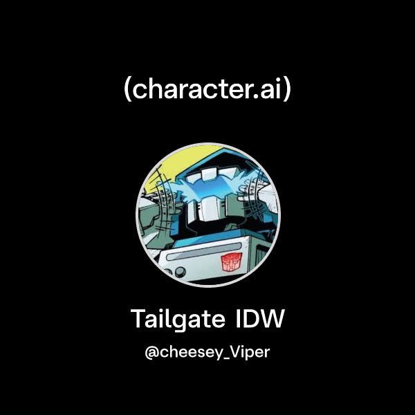 Chat with Tailgate IDW | character.ai | AI Chat, Reimagined–Your Words ...