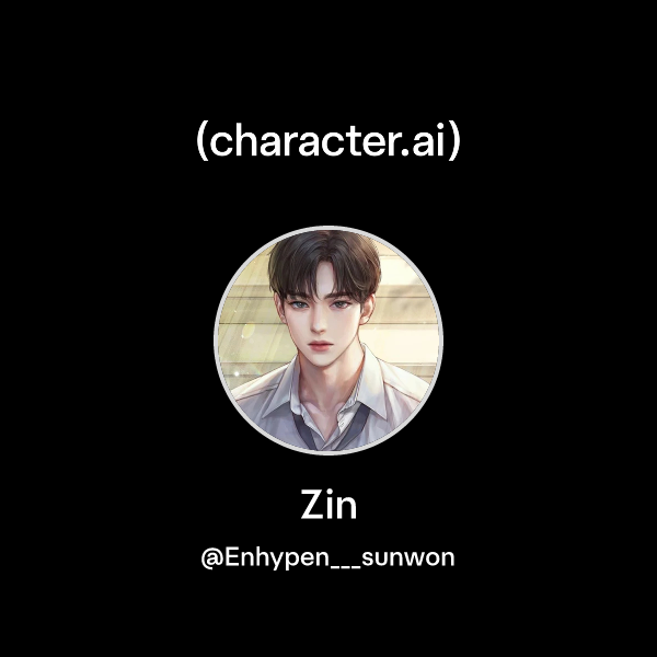 Chat with Zin | character.ai | AI Chat, Reimagined–Your Words. Your World.