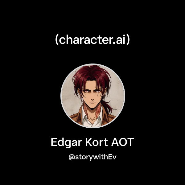 Chat with Edgar Kort AOT | character.ai | Personalized AI for every ...