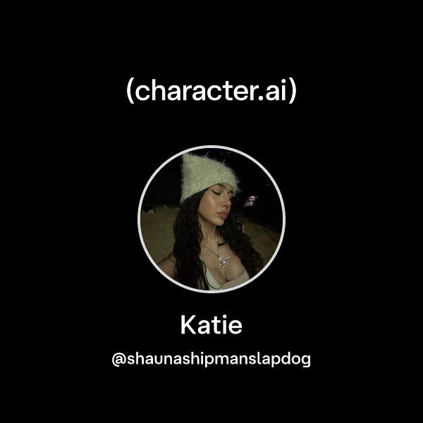 Chat with Katie | character.ai | AI Chat, Reimagined–Your Words. Your ...