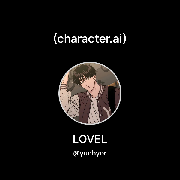 Chat with LOVEL | character.ai | AI Chat, Reimagined–Your Words. Your ...