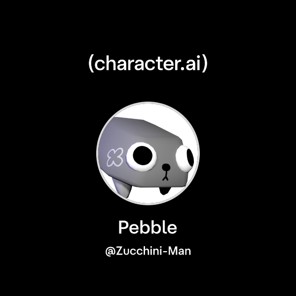 Chat with Pebble | character.ai | AI Chat, Reimagined–Your Words. Your ...