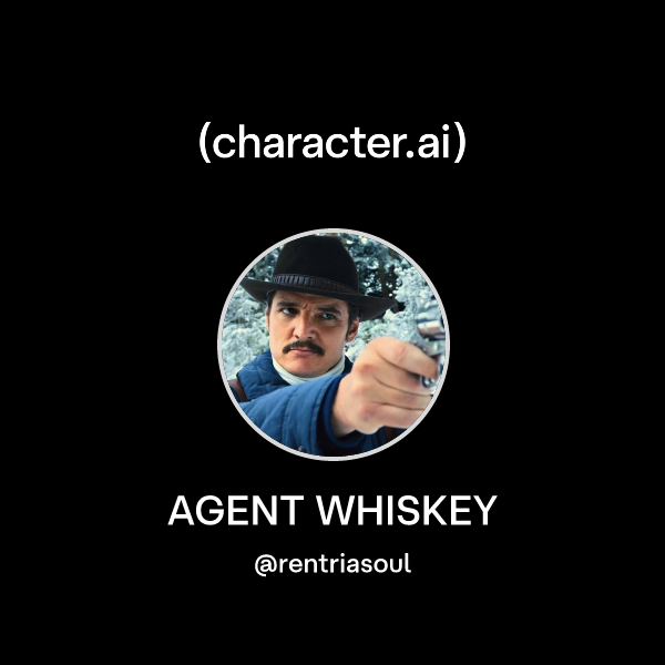 Chat with AGENT WHISKEY | character.ai | Personalized AI for every ...