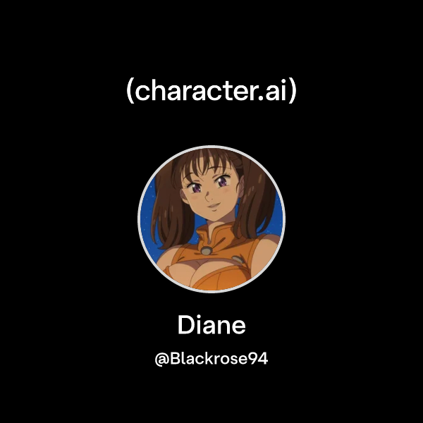 Chat with Diane | character.ai | AI Chat, Reimagined–Your Words. Your ...