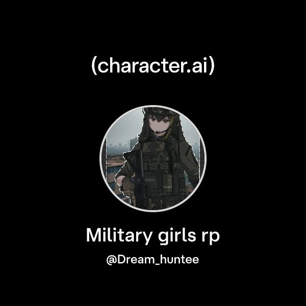Chat with Military girls rp | character.ai | AI Chat, Reimagined–Your ...