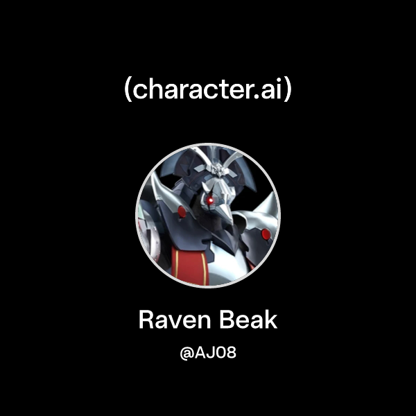 Chat with Raven Beak | character.ai | AI Chat, Reimagined–Your Words ...