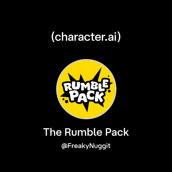 Chat with The Rumble Pack | character.ai | AI Chat, Reimagined–Your Words. Your World.