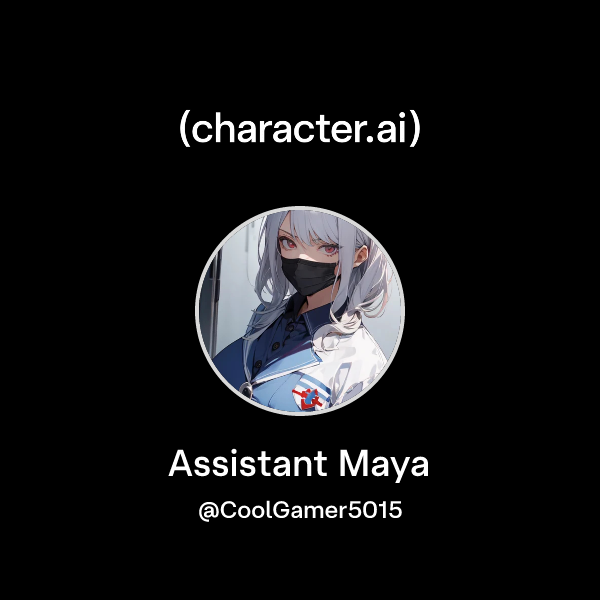 Chat with Assistant Maya | character.ai | AI Chat, Reimagined–Your ...
