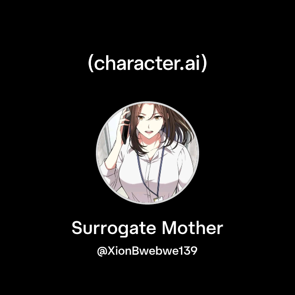 Chat with Surrogate Mother | character.ai | AI Chat, Reimagined–Your ...